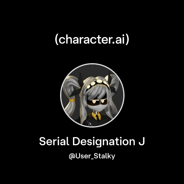 Chat with Serial Designation J | character.ai | Personalized AI for ...