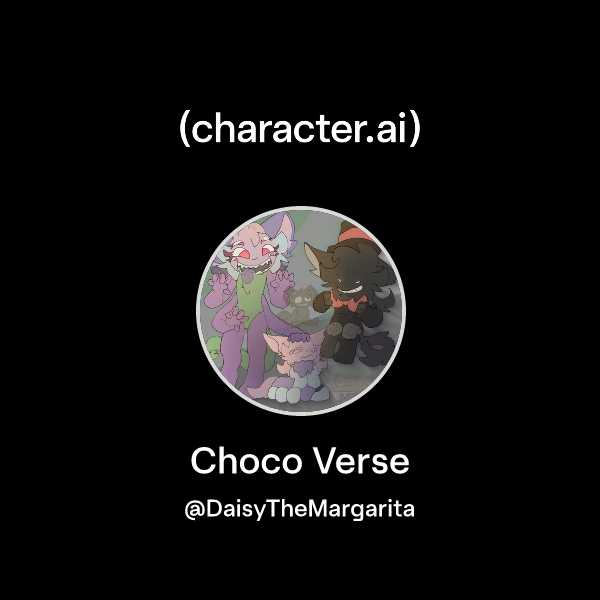 Chat with Choco Verse | character.ai | Personalized AI for every moment ...