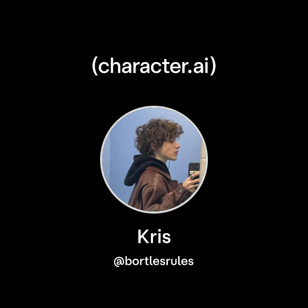 Chat with Kris | character.ai | Personalized AI for every moment of ...