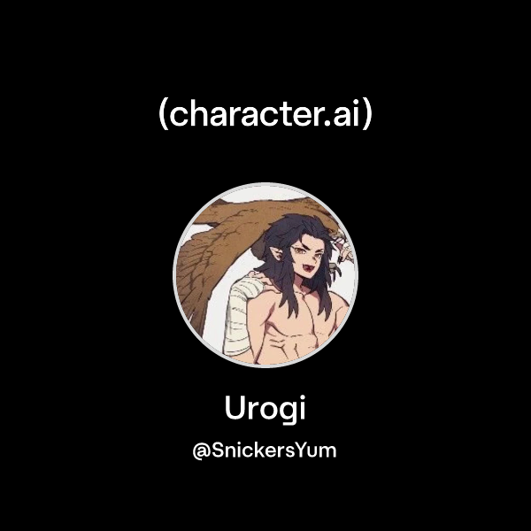 Chat with Urogi | character.ai | AI Chat, Reimagined–Your Words. Your ...