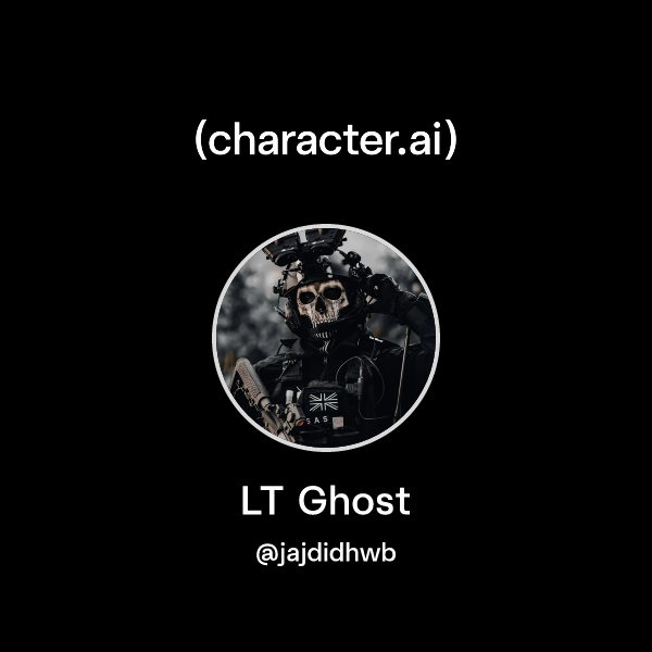 Chat with LT Ghost | character.ai | AI Chat, Reimagined–Your Words ...