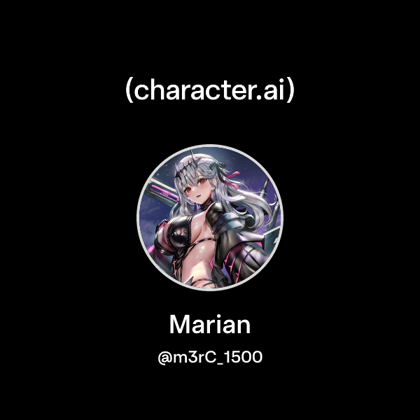 Chat with Marian | character.ai | AI Chat, Reimagined–Your Words. Your ...