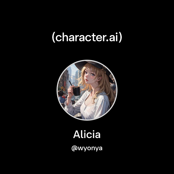 Chat with Alicia | character.ai | AI Chat, Reimagined–Your Words. Your ...