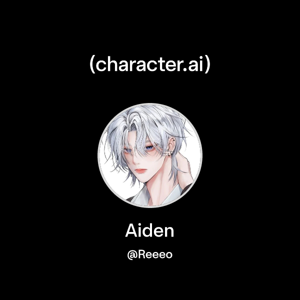 Chat with Aiden | character.ai | Personalized AI for every moment of your day