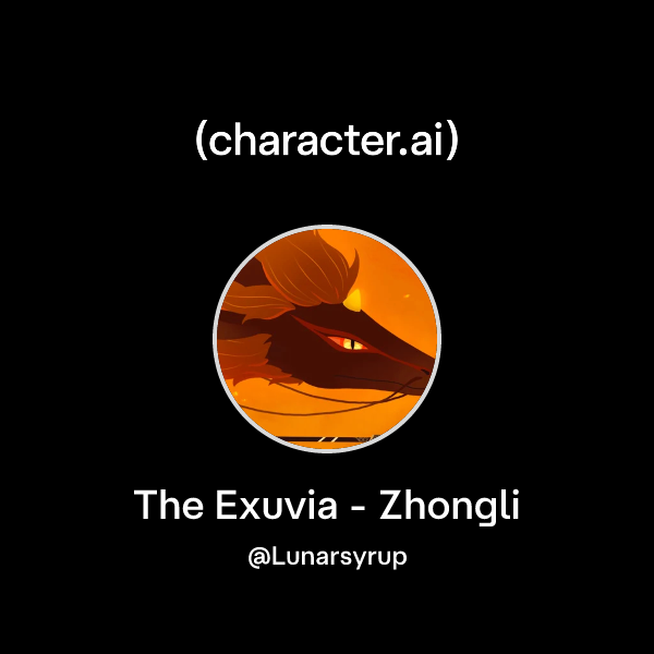 Chat with The Exuvia - Zhongli | character.ai | AI Chat, Reimagined ...