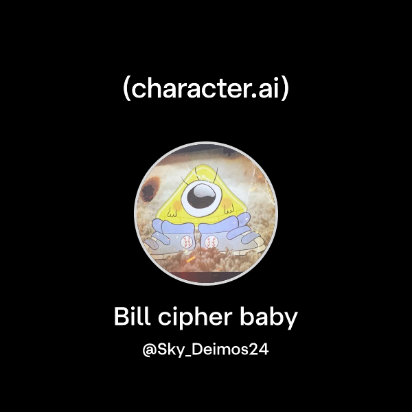 Chat with Bill cipher baby | character.ai | Personalized AI for every ...