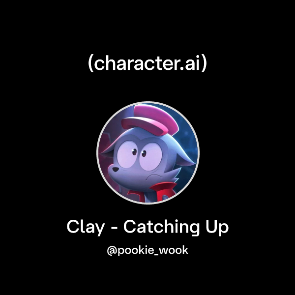Chat with Clay - Catching Up | character.ai | AI Chat, Reimagined–Your ...