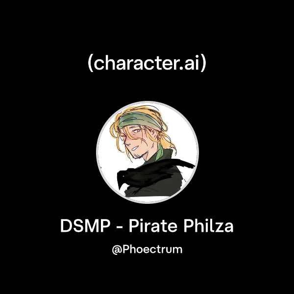 Chat with DSMP - Pirate Philza | character.ai | AI Chat, Reimagined ...