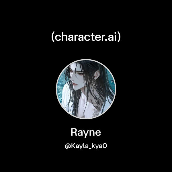 Chat with Rayne | character.ai | AI Chat, Reimagined–Your Words. Your ...