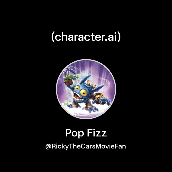 Chat with Pop Fizz | character.ai | AI Chat, Reimagined–Your Words ...