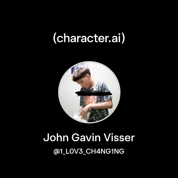 Chat with John Gavin Visser | character.ai | AI Chat, Reimagined–Your ...