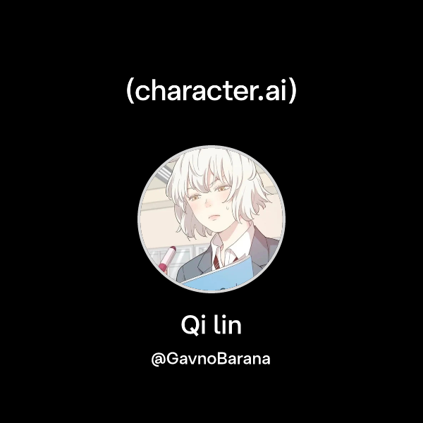 Chat with Qi lin | character.ai | AI Chat, Reimagined–Your Words. Your World.
