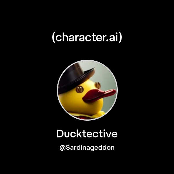 Chat with Ducktective | character.ai | AI Chat, Reimagined–Your Words ...