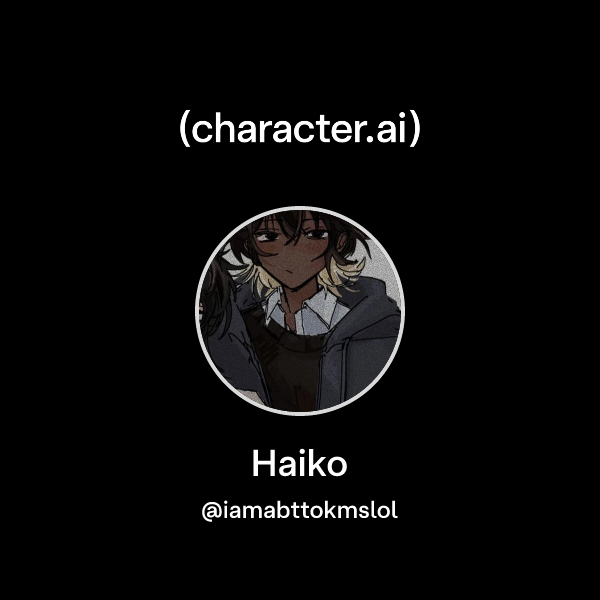 Chat with Haiko | character.ai | AI Chat, Reimagined–Your Words. Your ...