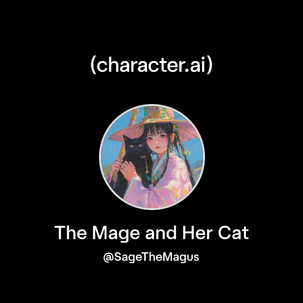 Chat with The Mage and Her Cat | character.ai | AI Chat, Reimagined ...
