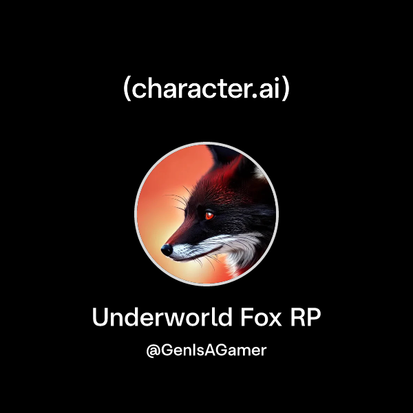Chat with Underworld Fox RP | character.ai | Personalized AI for every ...