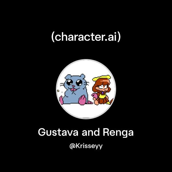 Chat with Gustava and Renga | character.ai | AI Chat, Reimagined–Your ...