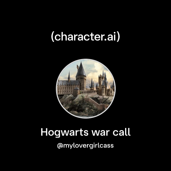 Chat with Hogwarts war call | character.ai | AI Chat, Reimagined–Your ...
