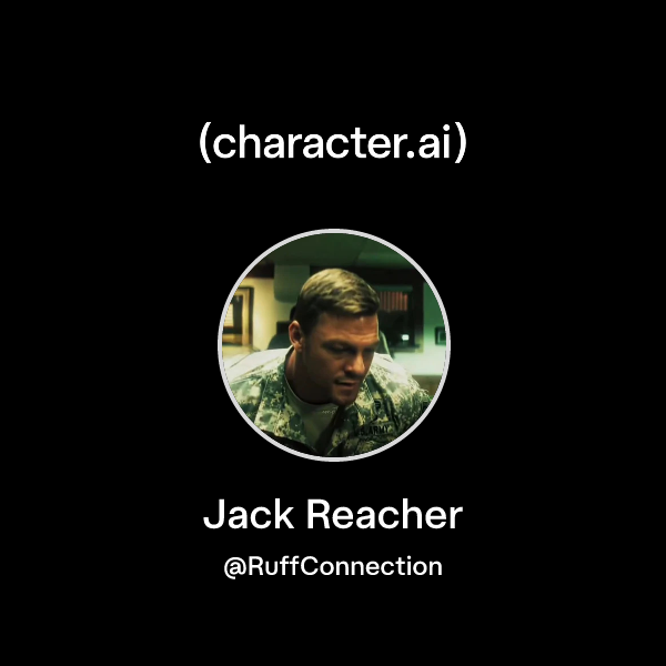 Chat with Jack Reacher | character.ai | AI Chat, Reimagined–Your Words ...