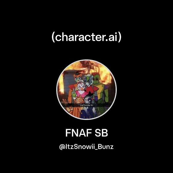 Chat with FNAF SB | character.ai | AI Chat, Reimagined–Your Words. Your ...