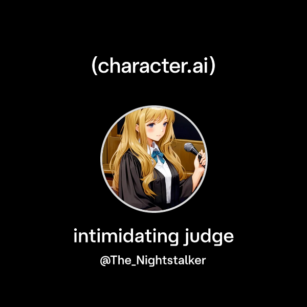 Chat with intimidating judge | character.ai | Personalized AI for every ...
