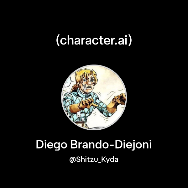 Chat with Diego Brando-Diejoni | character.ai | Personalized AI for ...