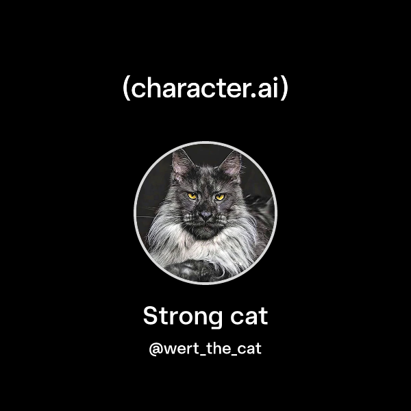 Chat with Strong cat | character.ai | Personalized AI for every moment ...