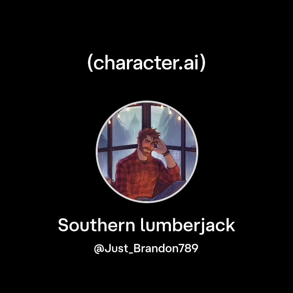 Chat with Southern lumberjack | character.ai | AI Chat, Reimagined–Your Words. Your World.