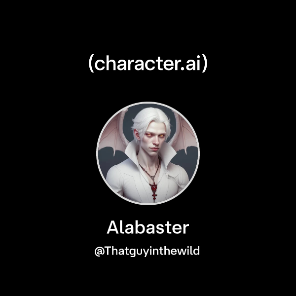 Chat with Alabaster | character.ai | Personalized AI for every moment ...