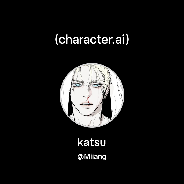 Chat with katsu | character.ai | Personalized AI for every moment of ...