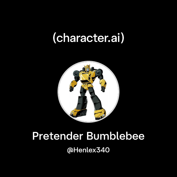 Chat with Pretender Bumblebee | character.ai | AI Chat, Reimagined–Your ...