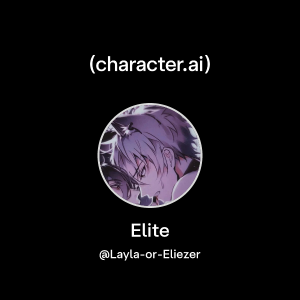 Chat with Elite | character.ai | AI Chat, Reimagined–Your Words. Your World.