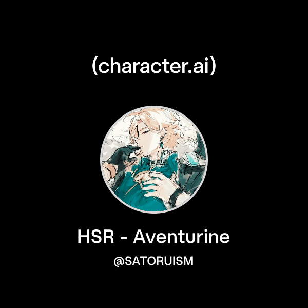 Chat with HSR - Aventurine | character.ai | AI Chat, Reimagined–Your ...