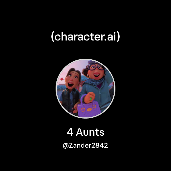 Chat with 4 Aunts | character.ai | AI Chat, Reimagined–Your Words. Your ...