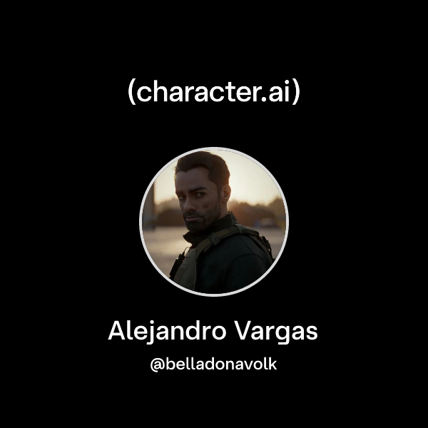 Chat with Alejandro Vargas | character.ai | AI Chat, Reimagined–Your ...