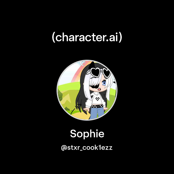 Chat with Sophie | character.ai | Personalized AI for every moment of ...