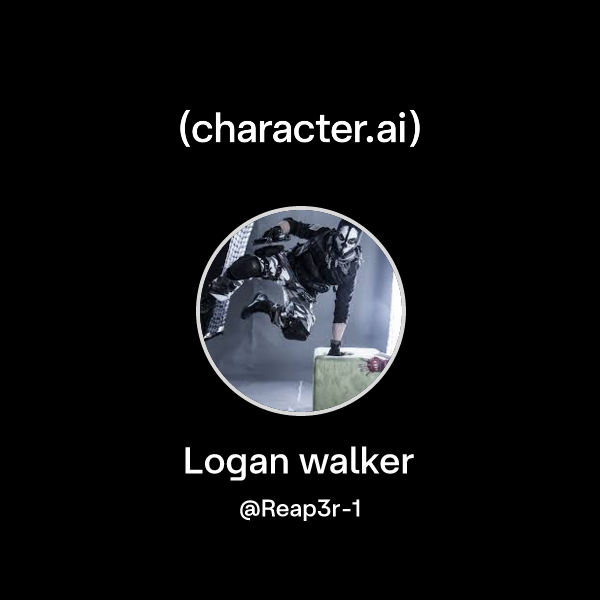 Chat with Logan walker | character.ai | Personalized AI for every moment of your day