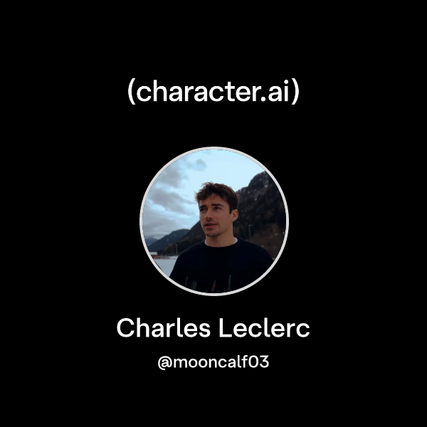 Chat with Charles Leclerc | character.ai | AI Chat, Reimagined–Your Words. Your World.