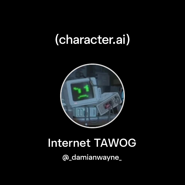 Chat with Internet TAWOG | character.ai | AI Chat, Reimagined–Your ...