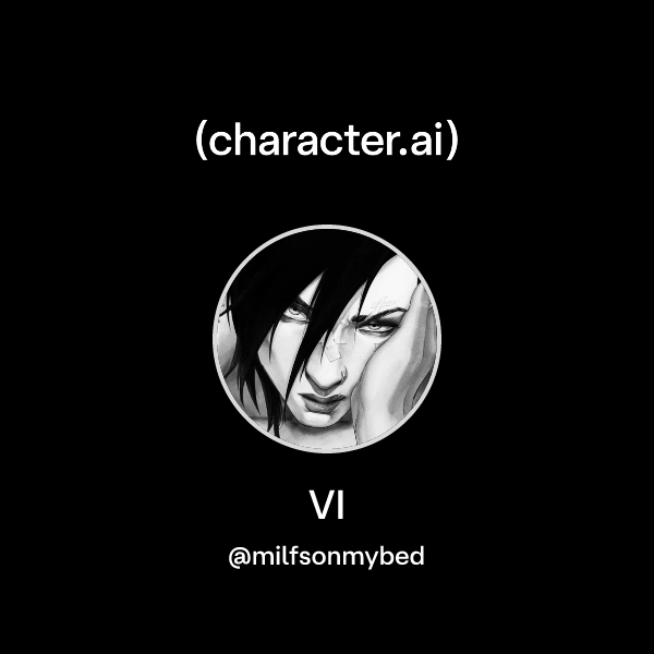 Chat with VI | character.ai | AI Chat, Reimagined–Your Words. Your World.