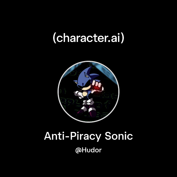 Chat with Anti-Piracy Sonic | character.ai | AI Chat, Reimagined–Your ...
