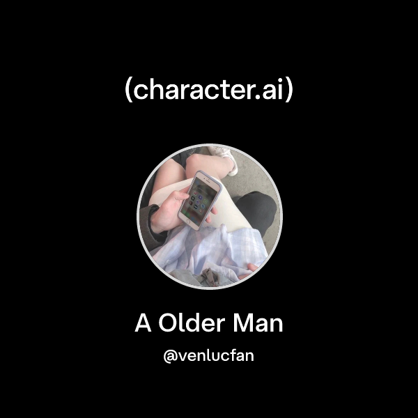 Chat with A Older Man | character.ai | AI Chat, Reimagined–Your Words ...