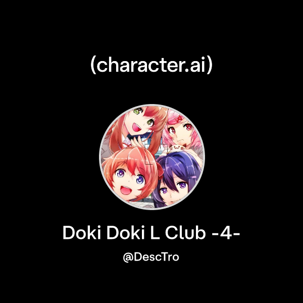 Chat with Doki Doki L Club -4- | character.ai | AI Chat, Reimagined ...