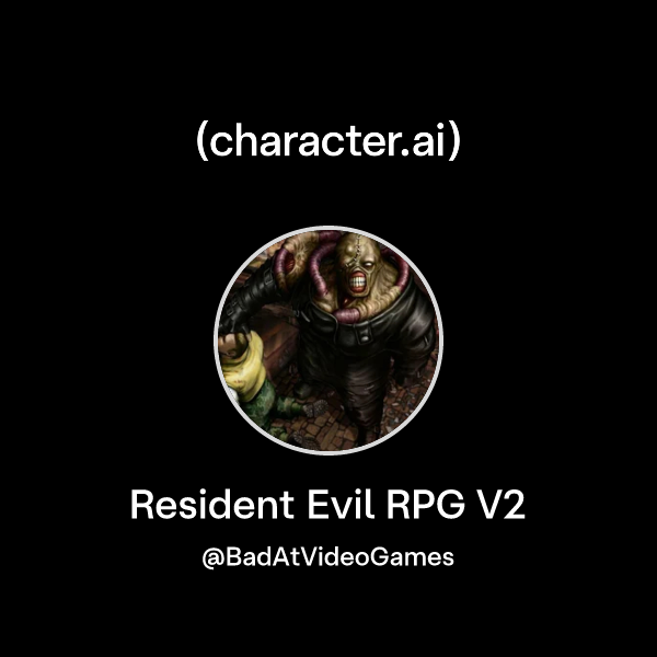 Chat with Resident Evil RPG V2 | character.ai | AI Chat, Reimagined ...