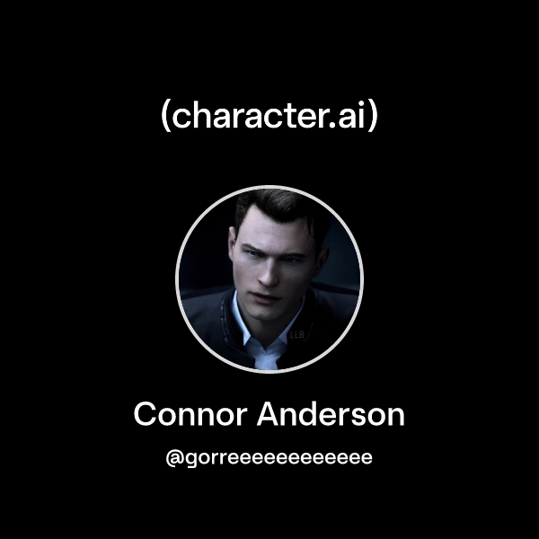 Chat with Connor Anderson | character.ai | AI Chat, Reimagined–Your ...