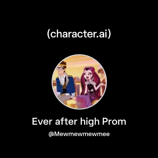 Chat with Ever after high Prom | character.ai | AI Chat, Reimagined ...