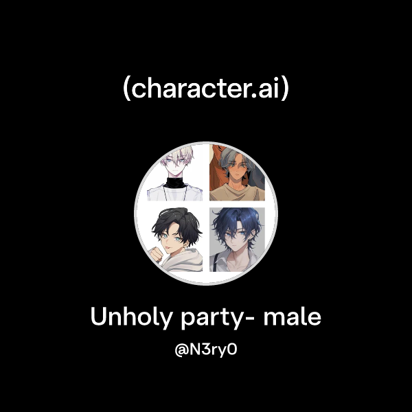 Chat with Unholy party- male | character.ai | AI Chat, Reimagined–Your ...
