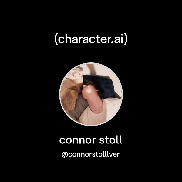 Chat with connor stoll | character.ai | AI Chat, Reimagined–Your Words ...