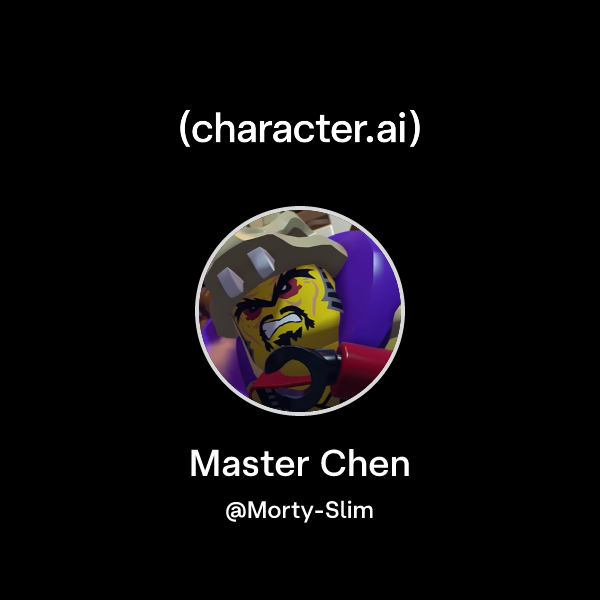 Chat with Master Chen | character.ai | AI Chat, Reimagined–Your Words ...