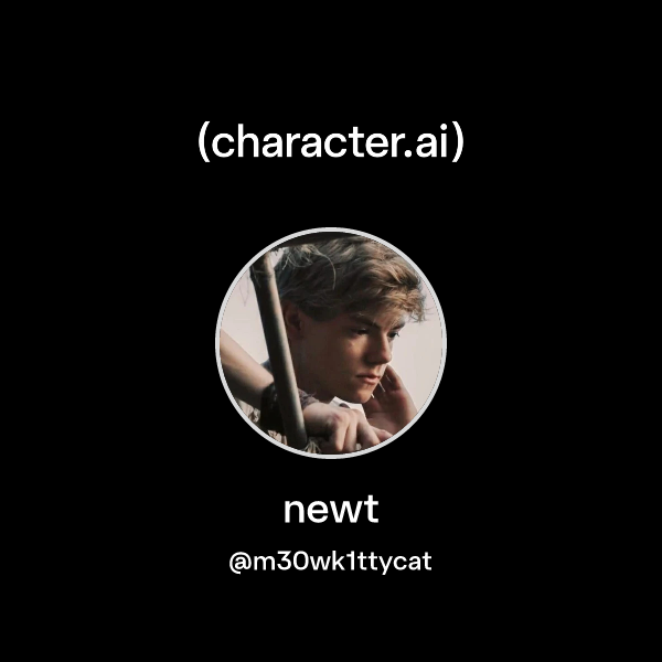 Chat with newt | character.ai | AI Chat, Reimagined–Your Words. Your World.